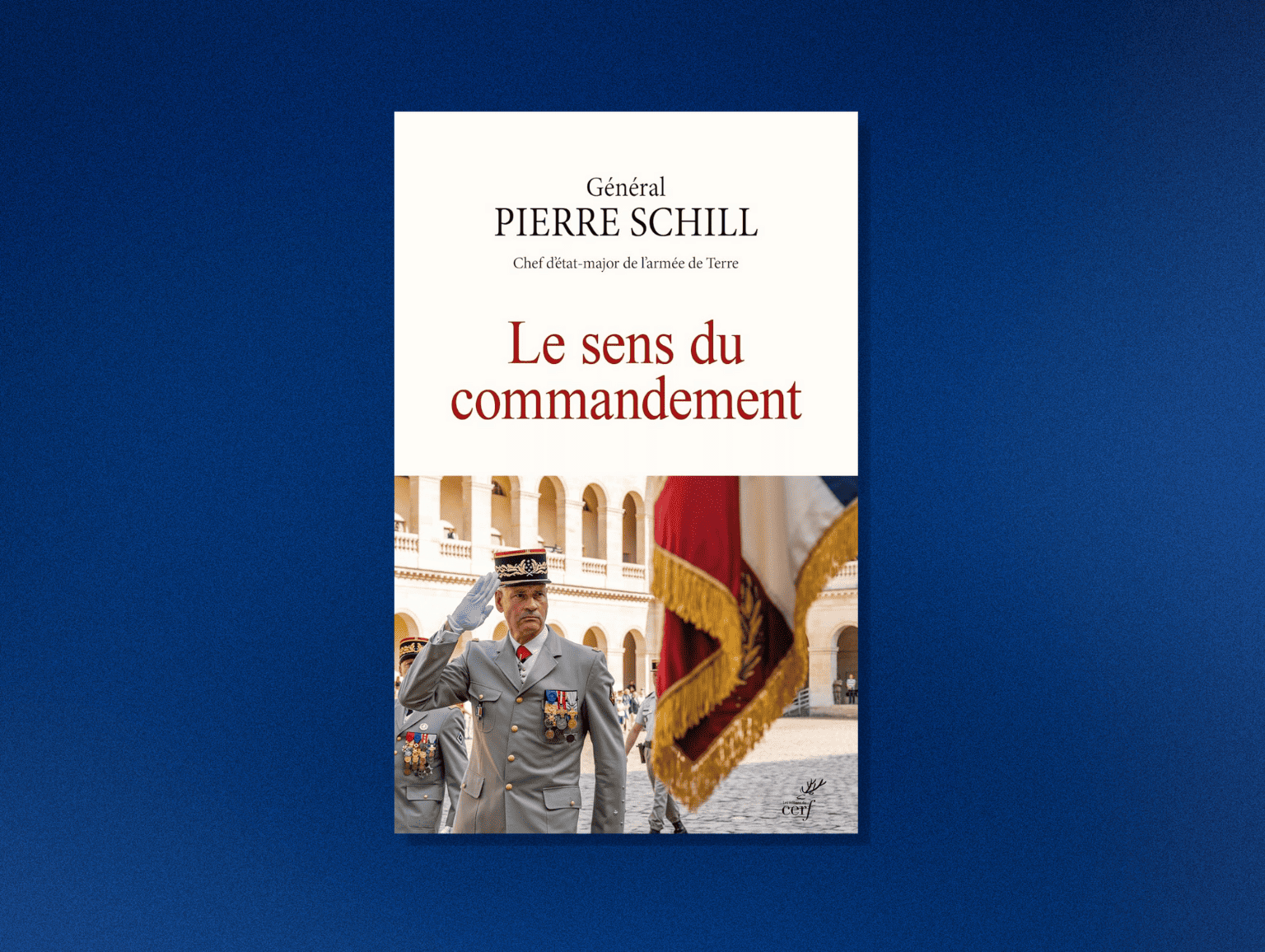 Critique du livre « Le sens du commandement » de Pierre Schill - OpexNews